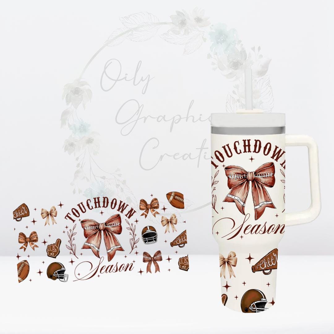 Touchdown Season UV DTF 40oz Tumbler Wrap, 40oz, Wrap, Tumbler, Decal ...