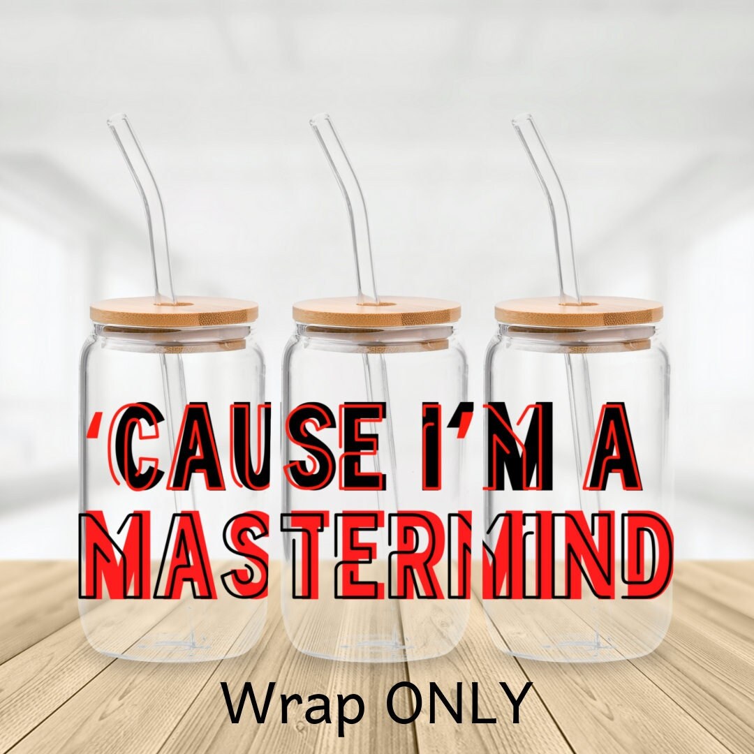 Mastermind UV DTF Wrap 16oz Glass Can Wrap Glass Cup - Etsy