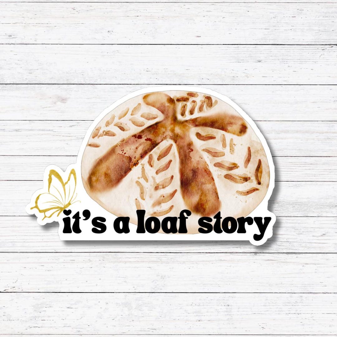Loaf Story Sticker and Magnet, Decal, Waterproof, Vinyl, Holographic ...