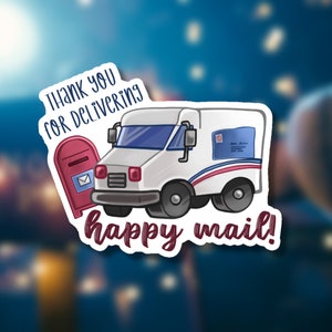 Delivering Happy Mail Happy Mail Stickers, Packaging Stickers, Happy ...