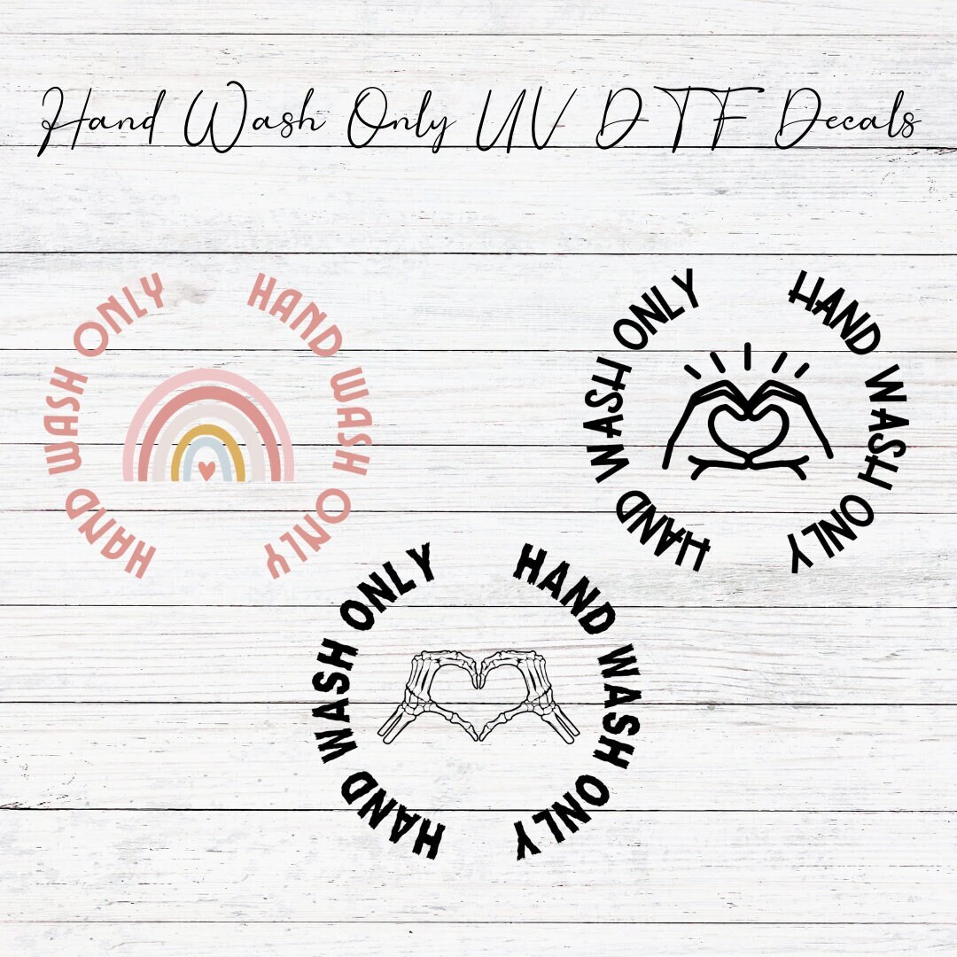 Hand Wash Only UV DTF Decal, 10 Pack, 16oz Glass Can Decal, Glass Cup ...