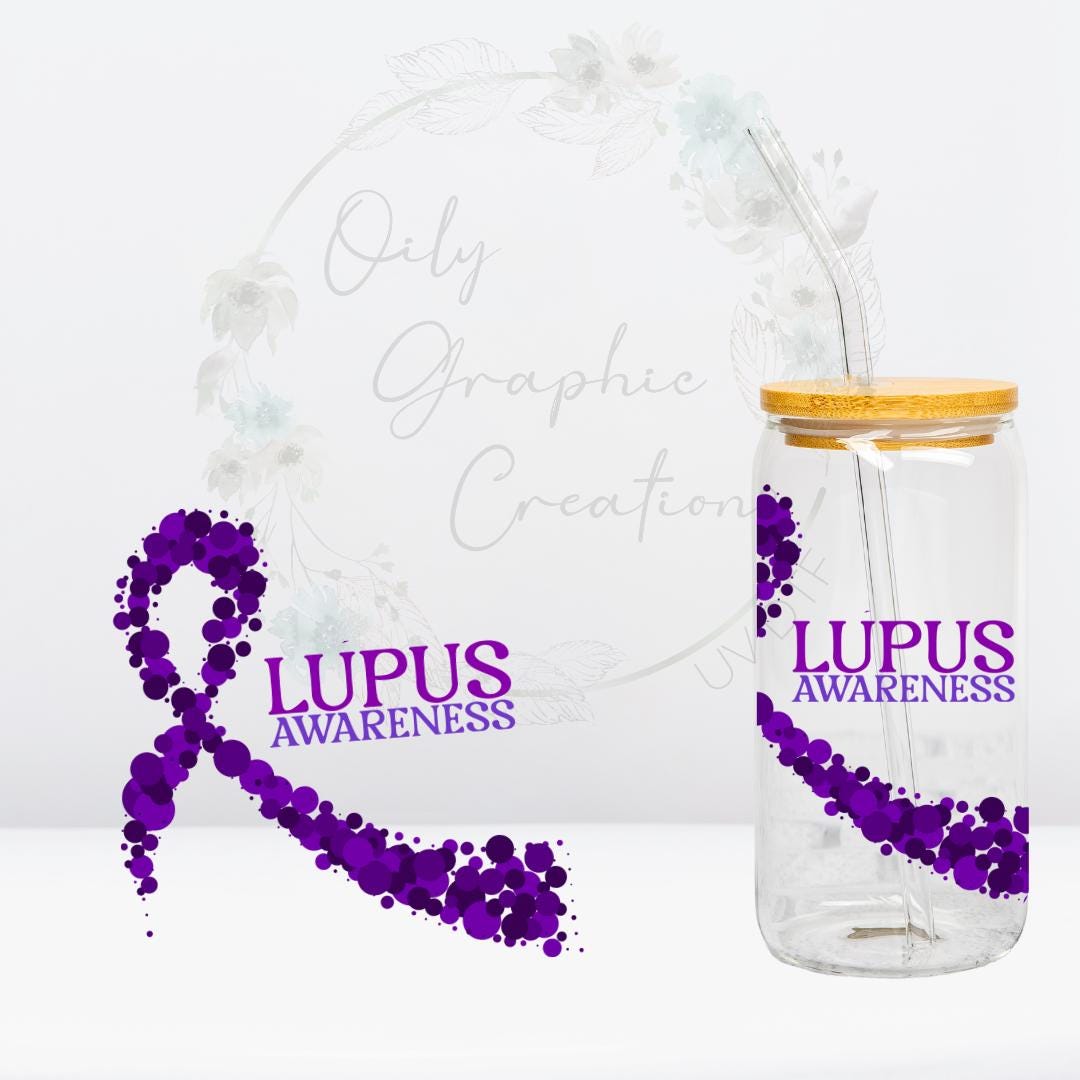 Lupus Awareness UV DTF 4in Decal, 16oz Glass Can Decal, Glass Cup ...
