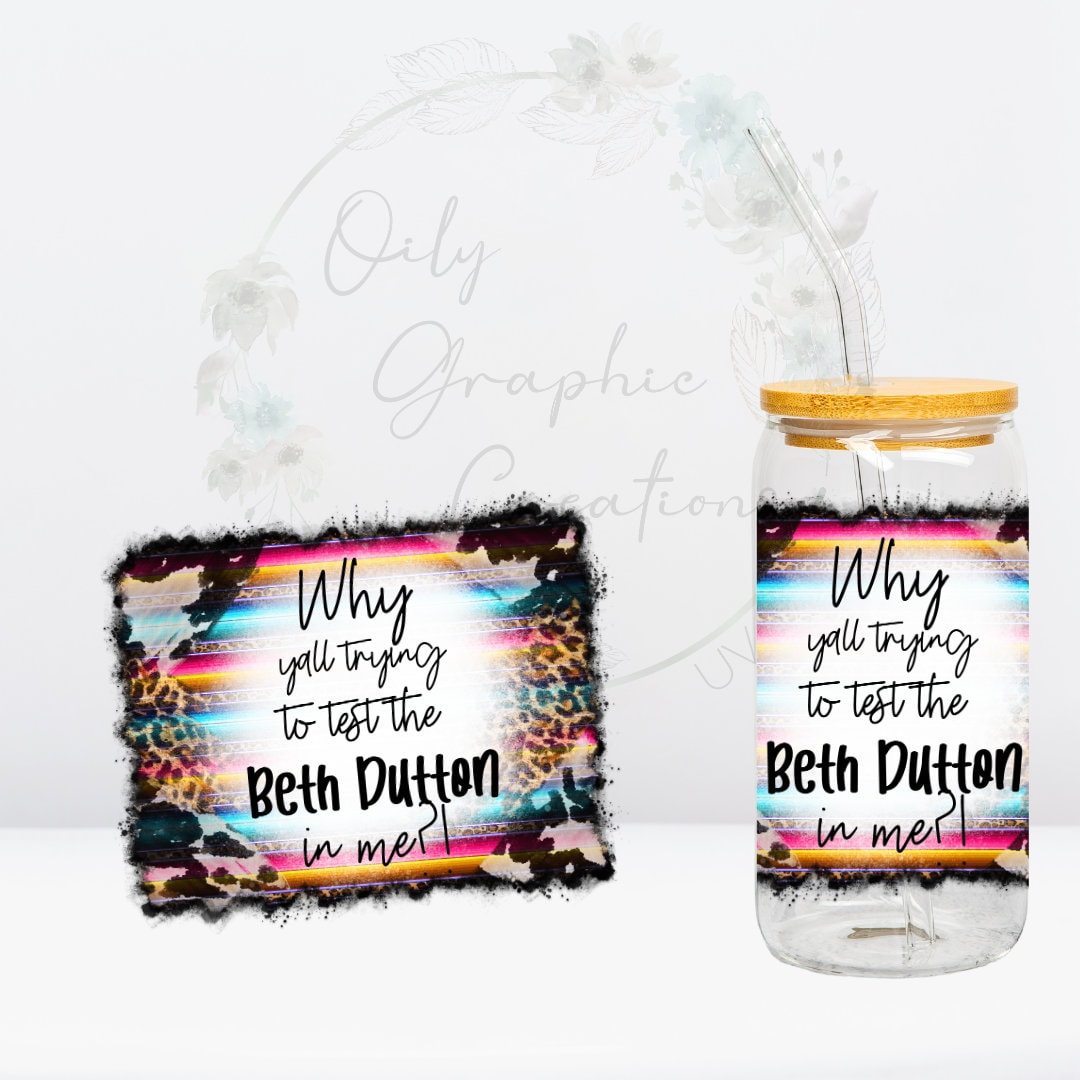 Test the Beth UV DTF Wrap, 16oz Glass Can Wrap, Glass Cup, Transfer ...