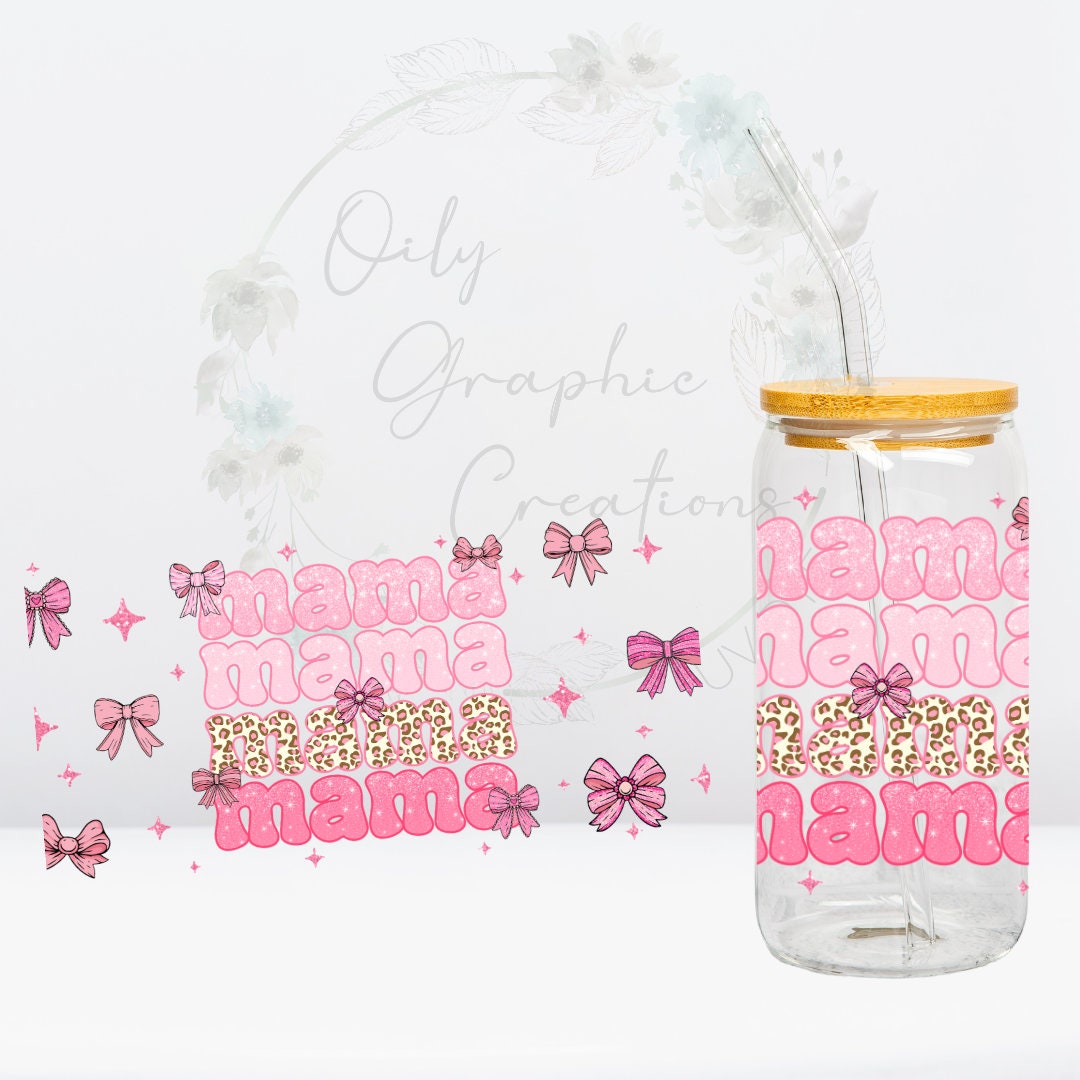 Mama Stacked UV DTF Wrap, 16oz Glass Can Wrap, Glass Cup, Transfer ...