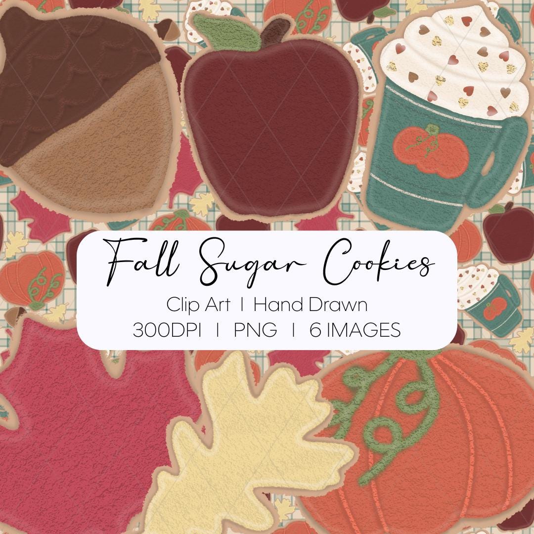 Fall Sugar Cookies Clip Art Bundle, Hand Drawn, Images, PNG, Files ...