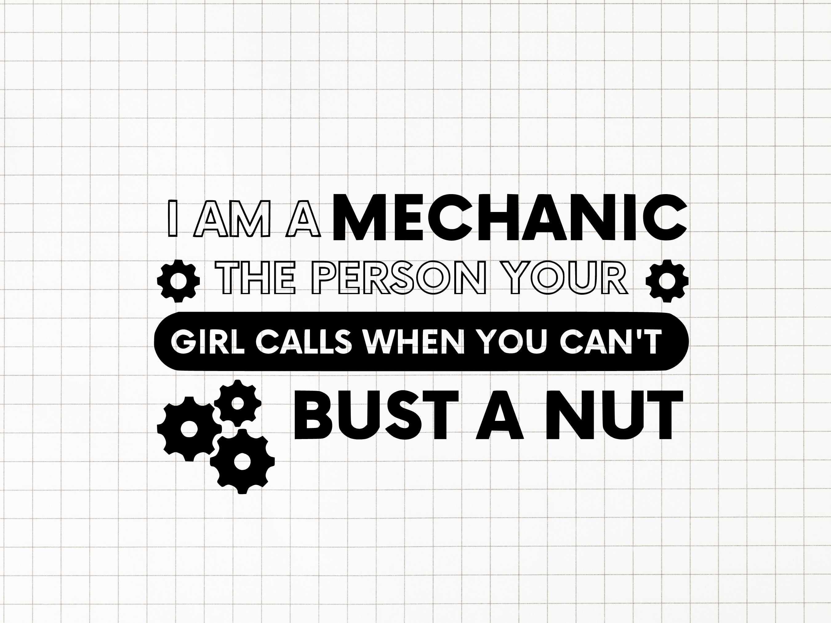 I Am a Mechanic Svg, Car Decal Svg, Mechanic Svg, Gift, Cutfile for ...
