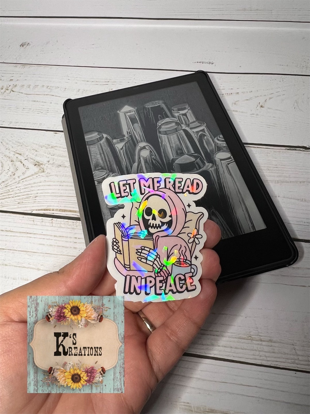Let Me Read in Peace Holographic Sticker Waterproof Sticker Kindle ...