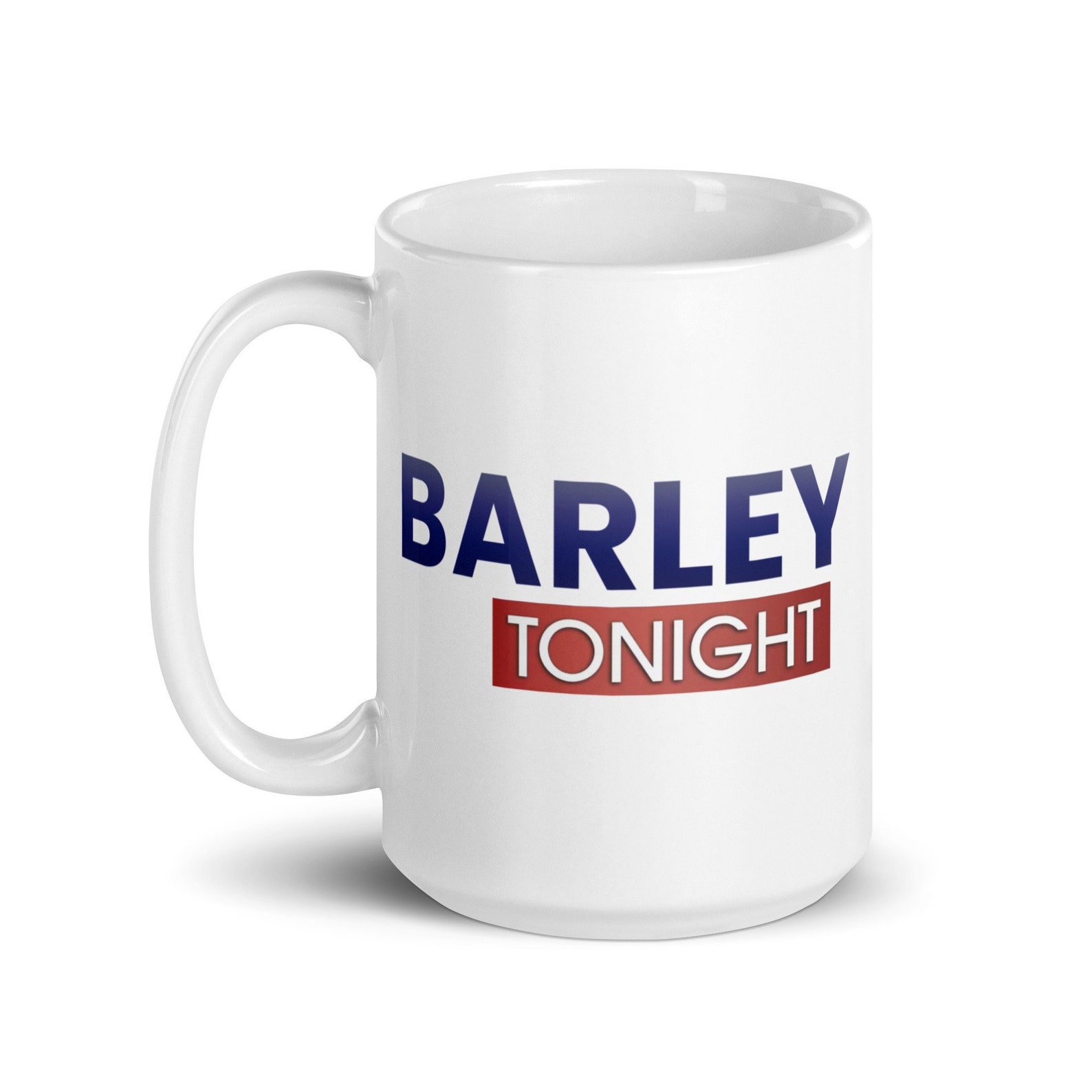 I Think You Should Leave Barley Tonight Ceramic Mug ITYSL - Etsy