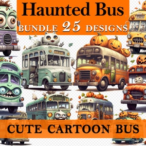 25 Haunted Bus Halloween Cute Cartoon Clipart, Spooky Graphics, Paper ...