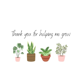 Teacher Appreciation Thank You for Helping ME Grow Sign - Etsy