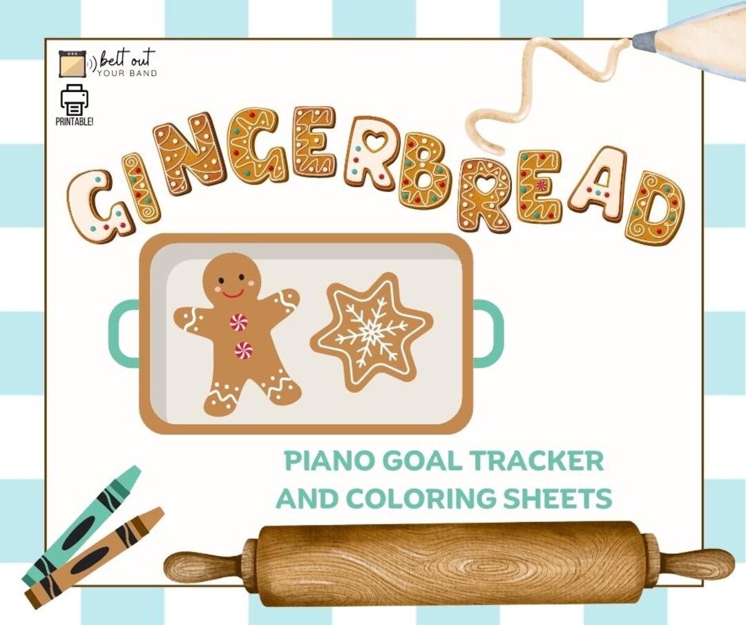 Piano Lesson Practice Goal Tracker and Coloring Sheets: Gingerbread ...