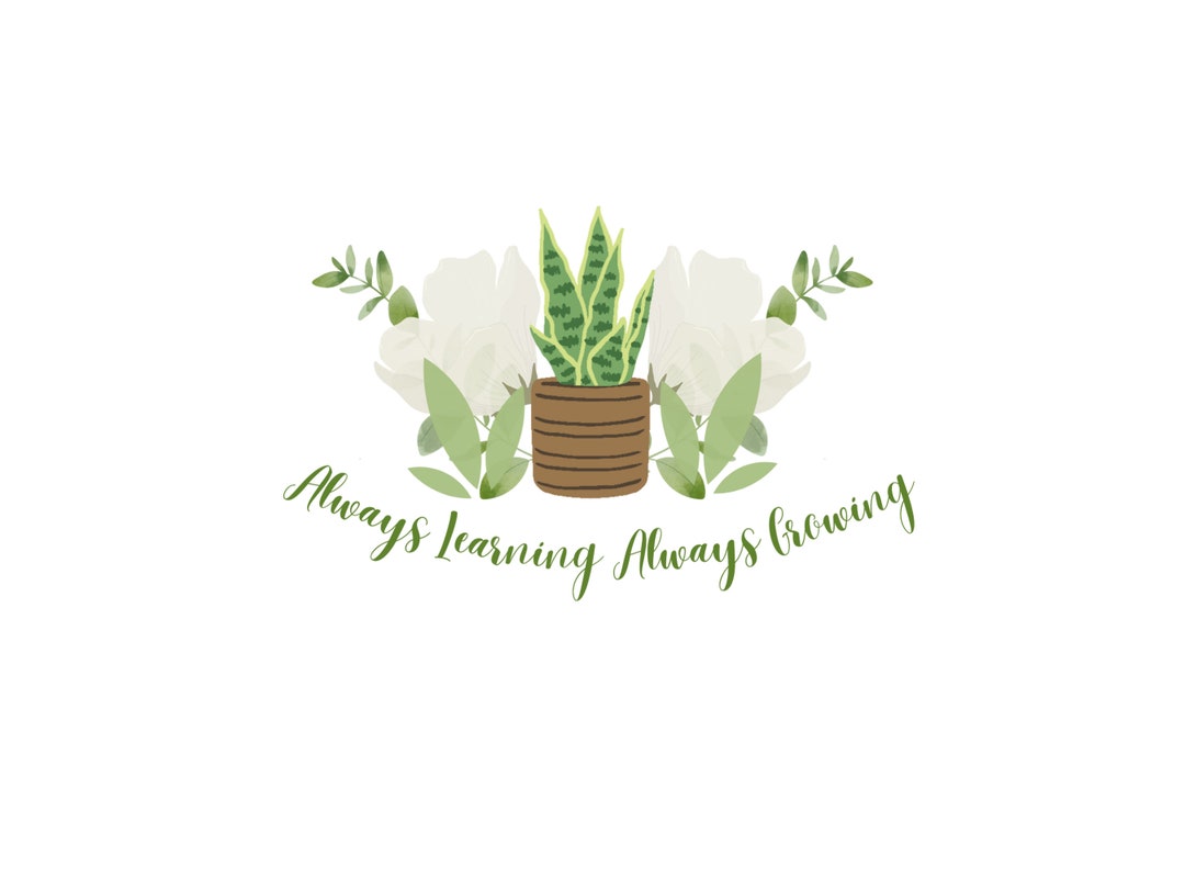 Always Learning Always Growing PNG Digital Download - Etsy