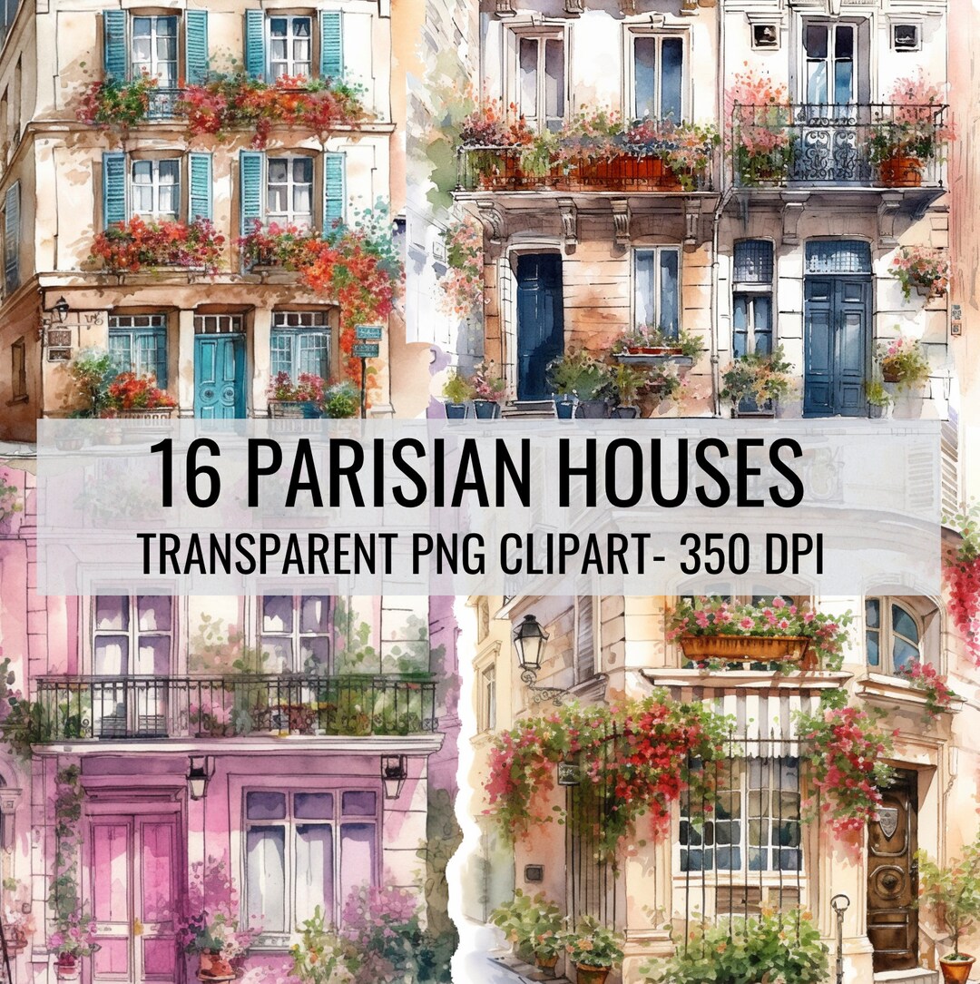 Watercolor Paris Fance Houses, Flowers, Streets, Windows, Apartments ...