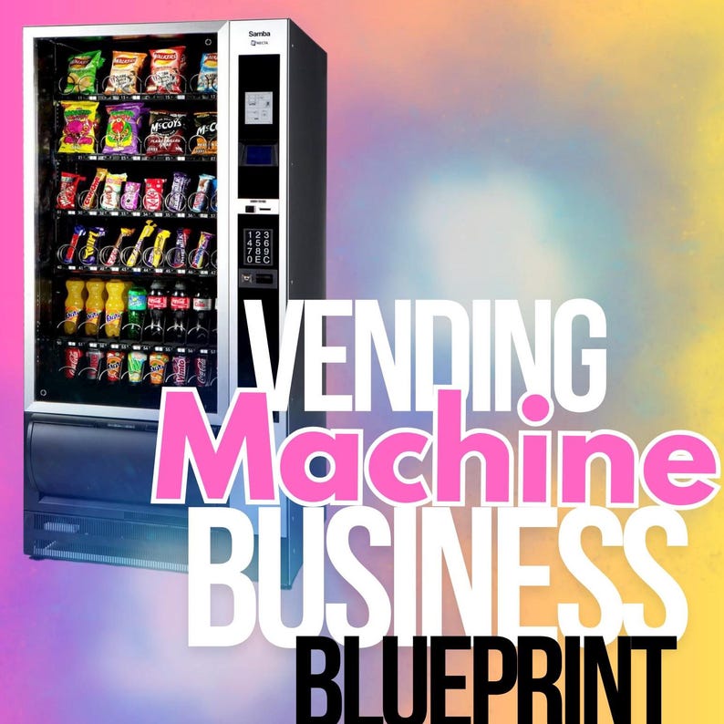 Vending Machine Business Blueprint - Etsy
