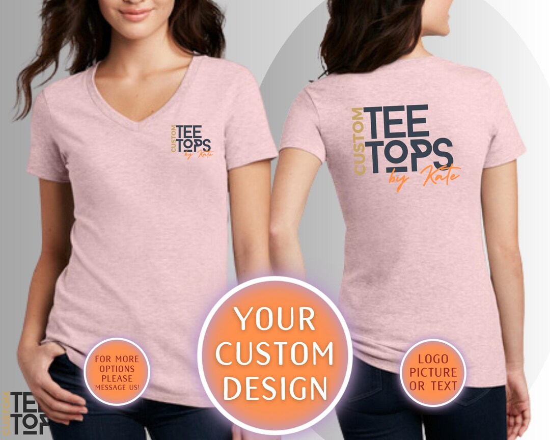 Front and Back Your Custom Design T-shirt, Personalized Shirt, Custom Mother's Day Gift, Your ...
