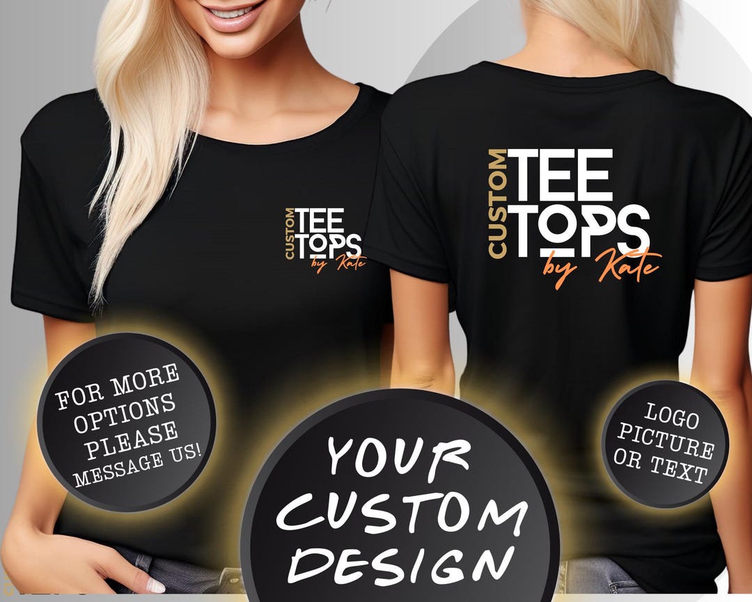Custom Design T-shirt: Personalized Front and Back Print - Etsy