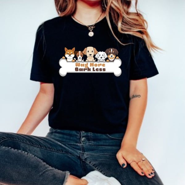 Wag More Bark Less - Etsy
