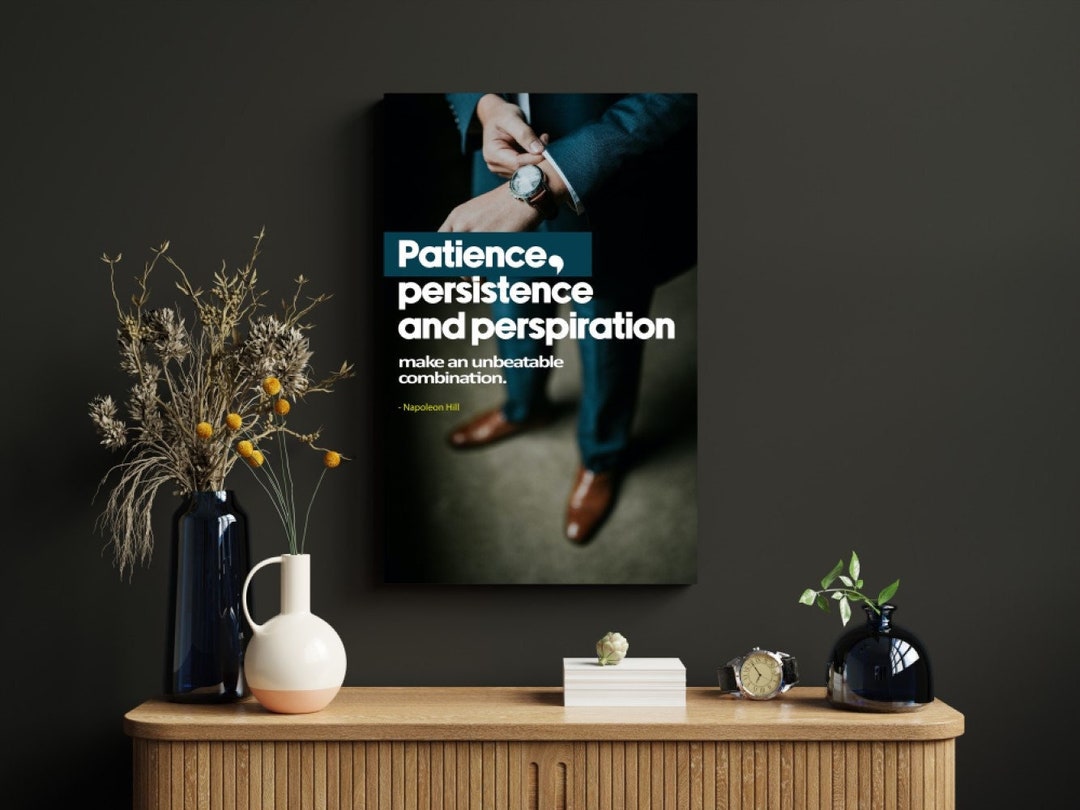 Motivational Canvas Wall Art Quote Patience, Persistence and ...