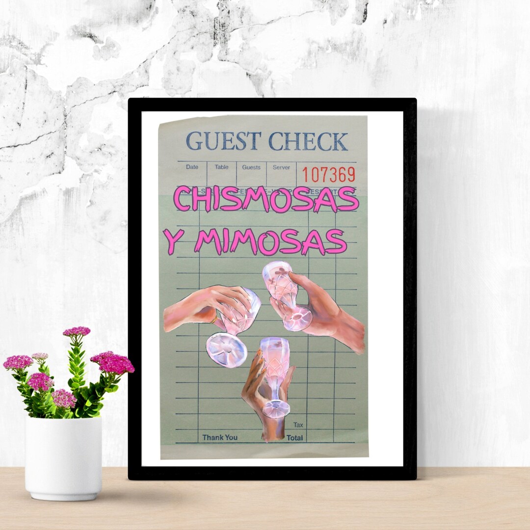 Chismosa Mexican Kitchen Art Chisme Latina Wall Art Guest Check Poster ...