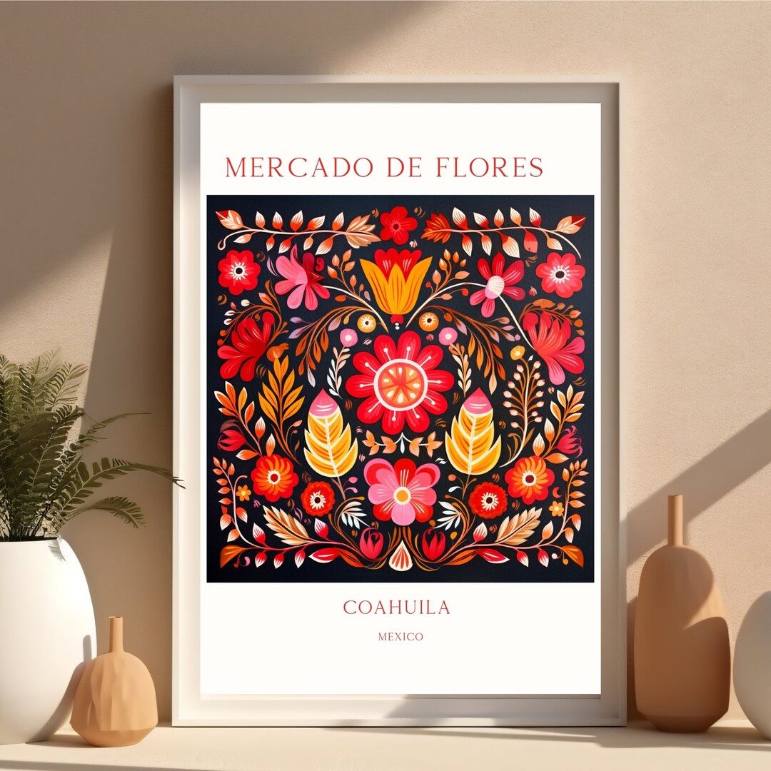 Mexico Travel Poster Coahuila Floral Folk Art Flower Market Poster ...