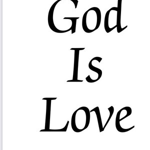 Wall Art With White Rose, God is Love Quotes, Inspiration Digital Decor ...