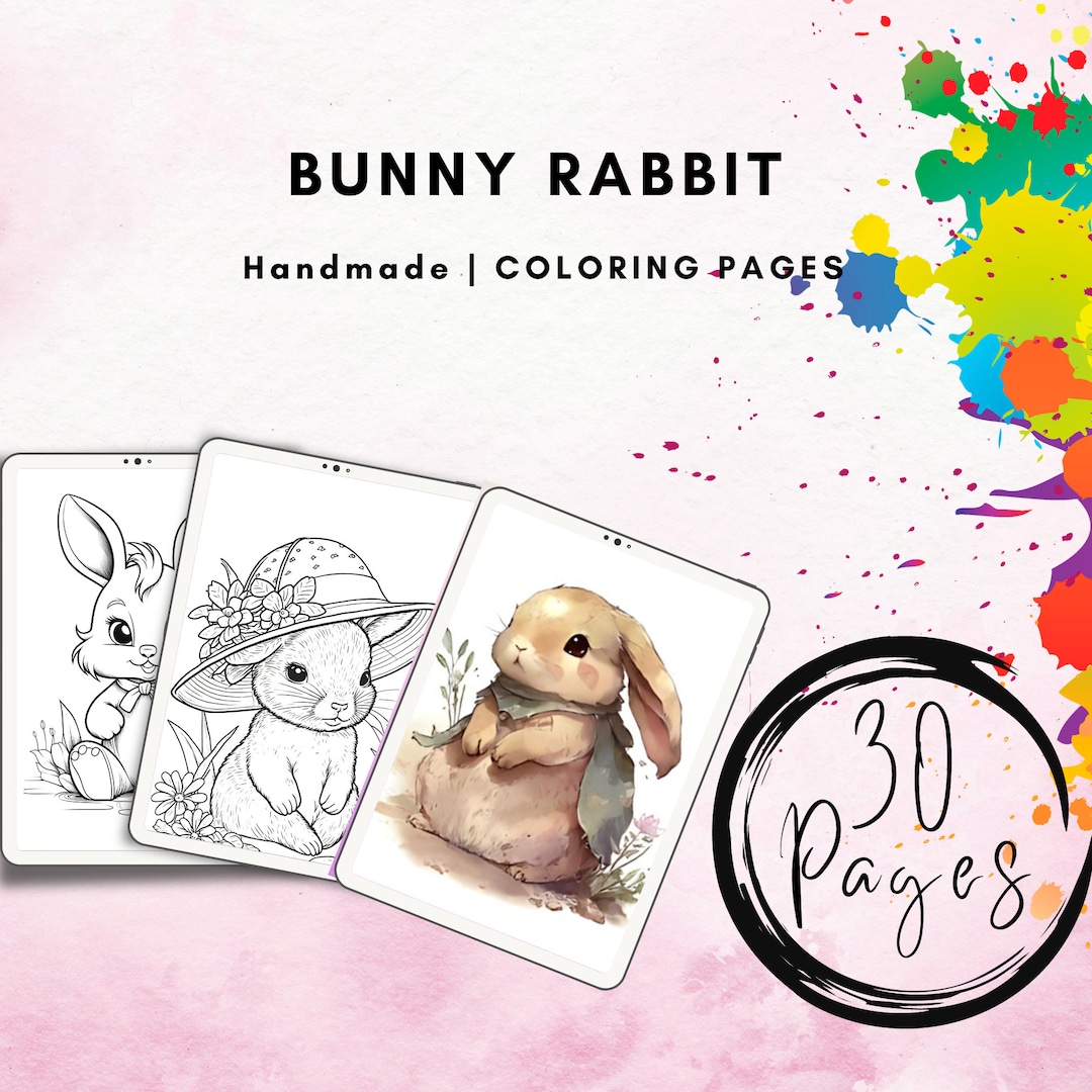 30 Bunny Rabbit Coloring Pages, Kids Coloring Book, Cute Bunny ...
