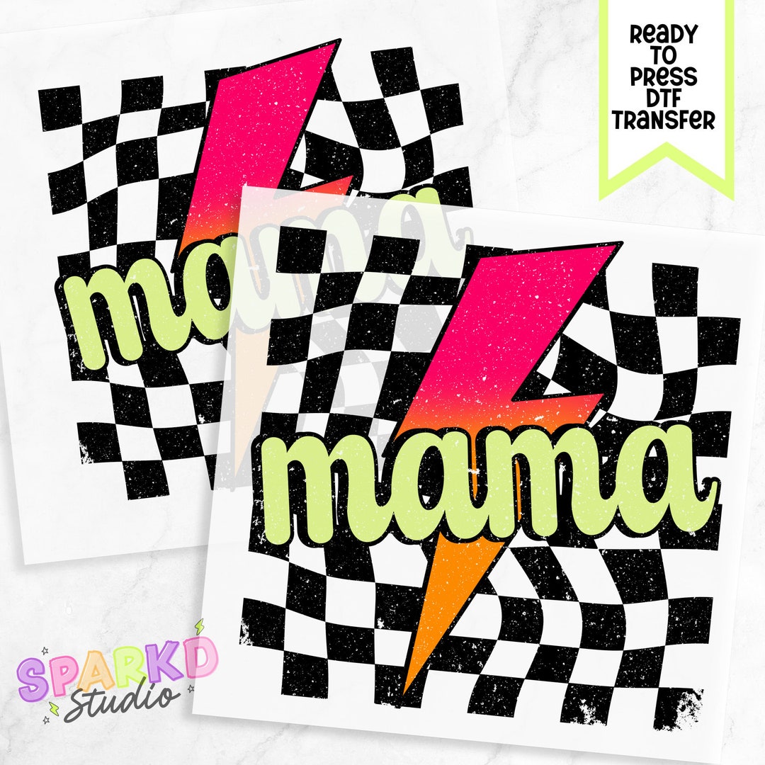 Checkered Mama, Mom Ready to Press Direct to Film Transfer, DTF Heat ...