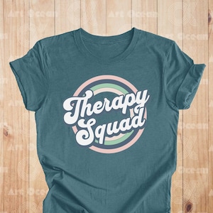 Therapy Squad Shirt, Therapy Lover Shirt, Gift for Therapist, Therapy ...