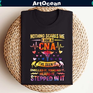 Nothing Scares Me I'm A CNA Shirt, Nurse Appreciation Gift, Gift for ...