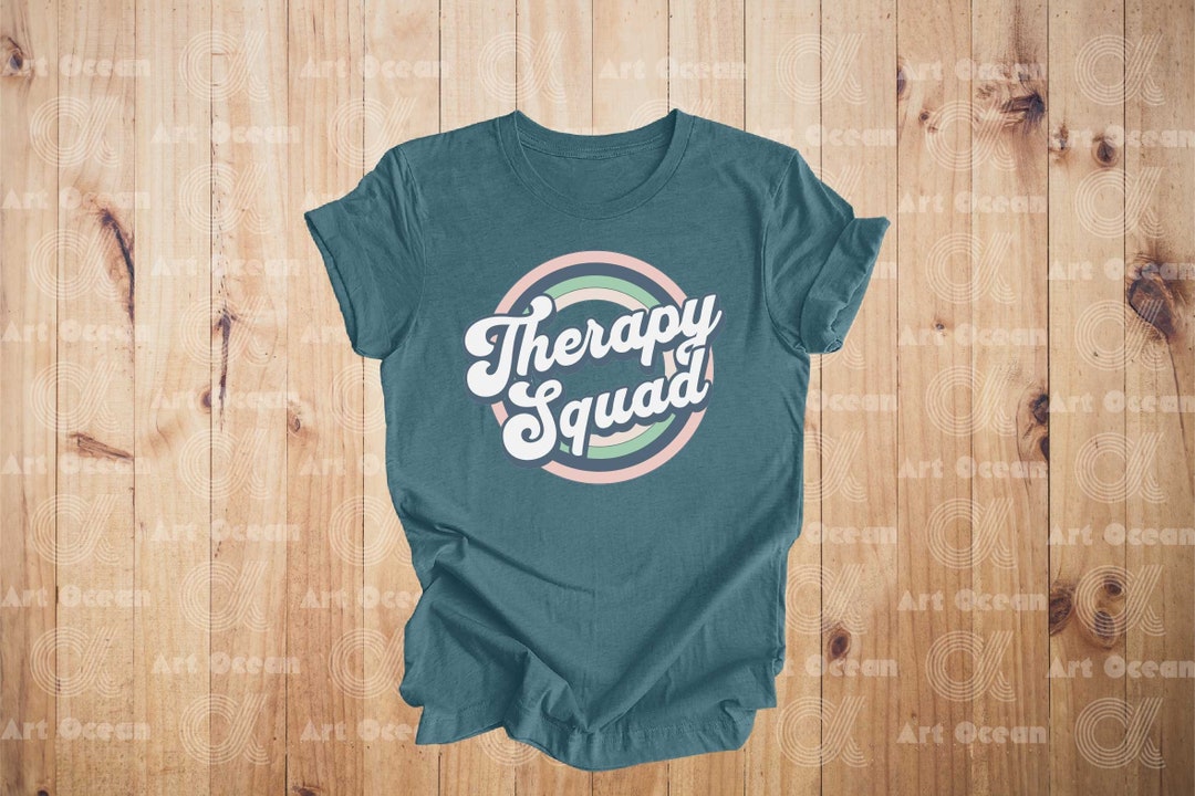 Therapy Squad Shirt, Therapy Lover Shirt, Gift for Therapist, Therapy ...