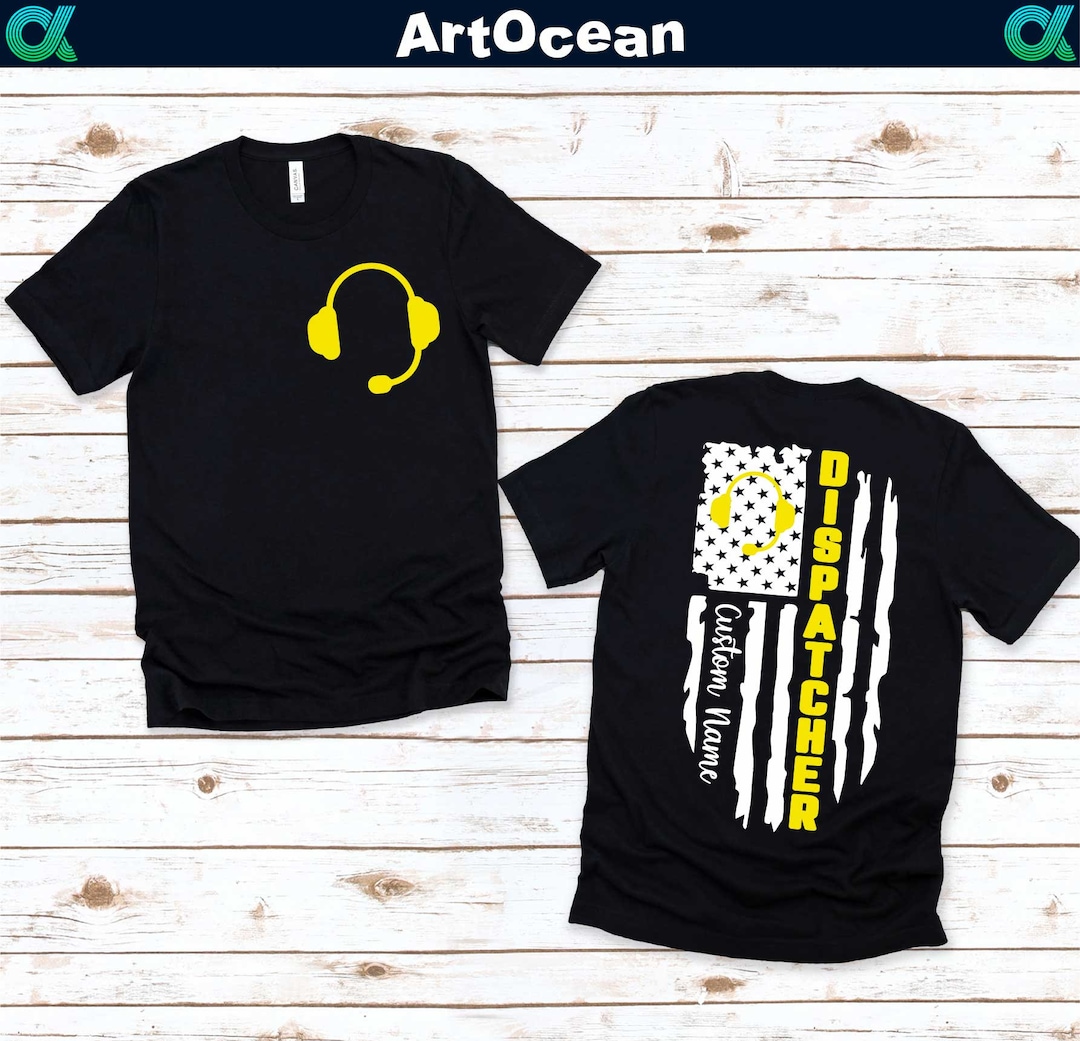 Custom Dispatcher American Flag Shirt, Dispatcher Appreciation Gift ...