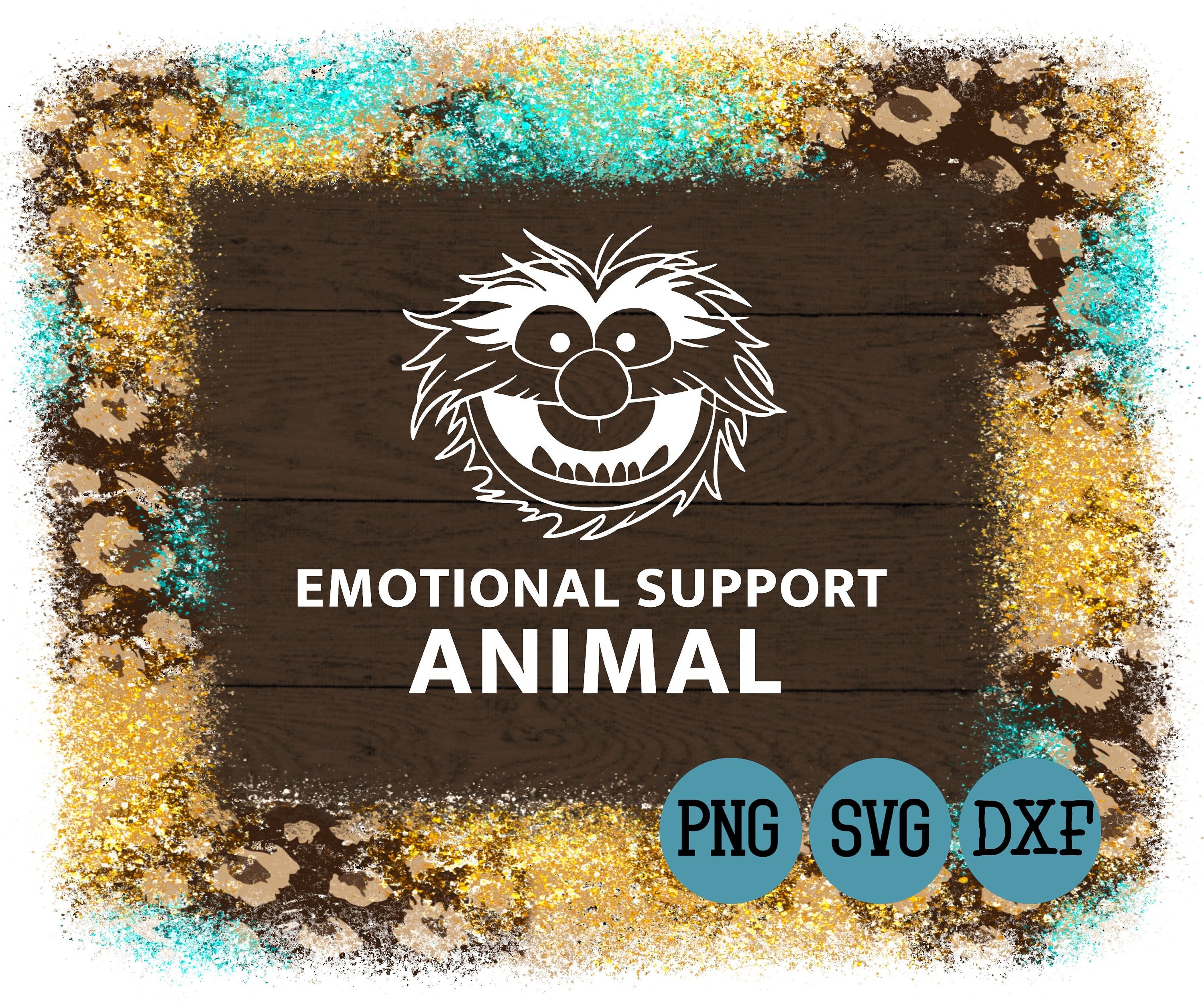 Emotional Support Animal SVG File Funny Shirt Design Muppet Svg Png Dxf ...
