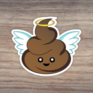 Holy Poop With Angel Halo and Wings Funny Sticker, Weatherproof, Gloss ...
