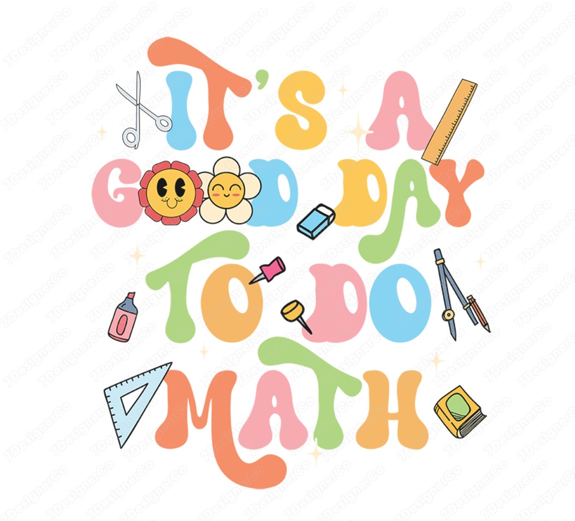 It's A Good Day PNG, Back to School PNG, First Day of School, Groovy It ...