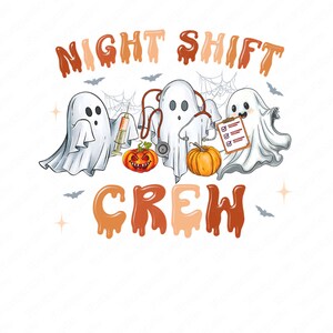 Night Shift Crew Png, Halloween PNG, Spooky Season PNG, Halloween ...