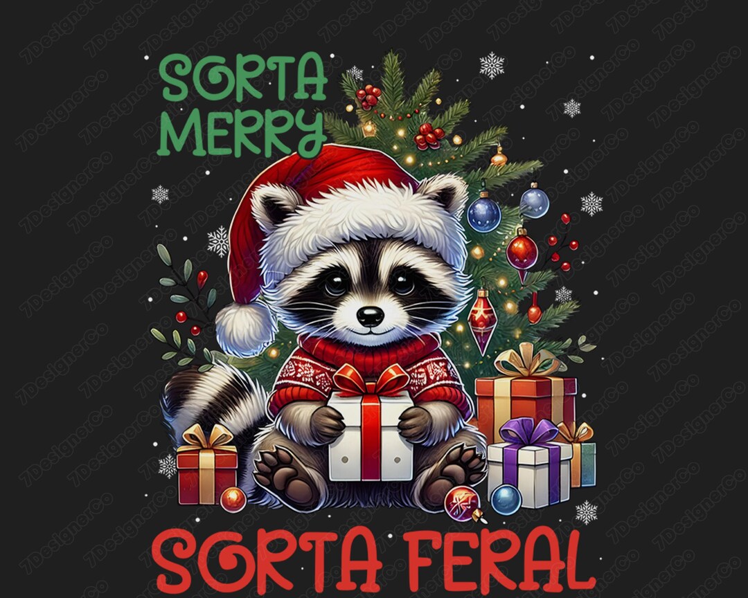 Sorta Merry Sorta Feral Png, Merry Christmas Png, Christmas Family Png ...