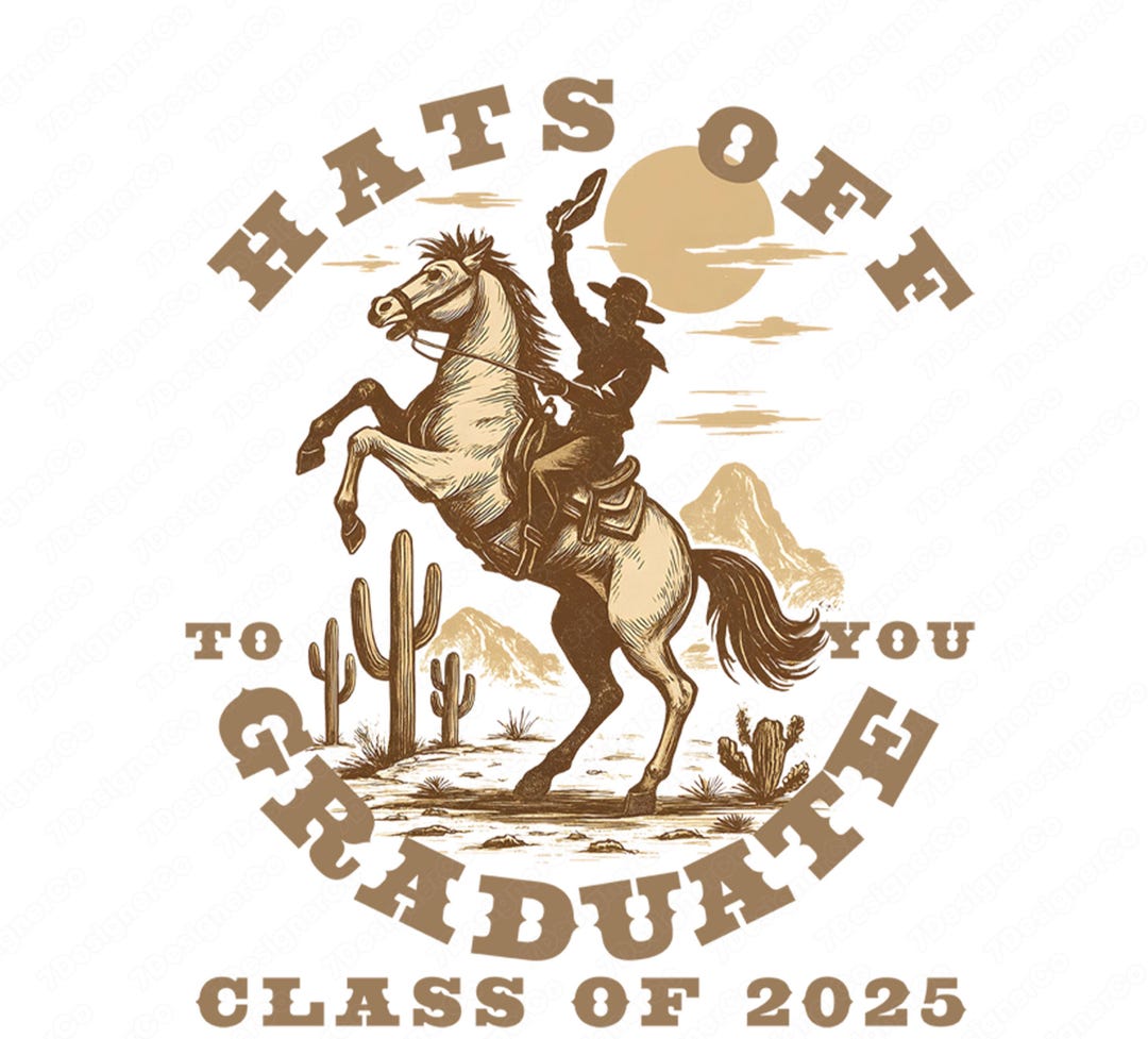 Cowboy Graduation Senior 2025 Png, Graduate 2025 Png, Class of 2025 ...