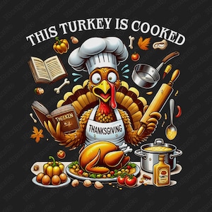 Turkey Chef PNG, Happy Thanksgiving PNG, Thanksgiving Turkey PNG, Funny ...