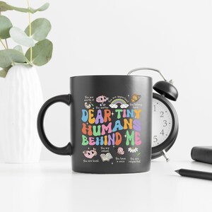 Teacher Motivational PNG: Dear Tiny Humans, Back to School (digital ...
