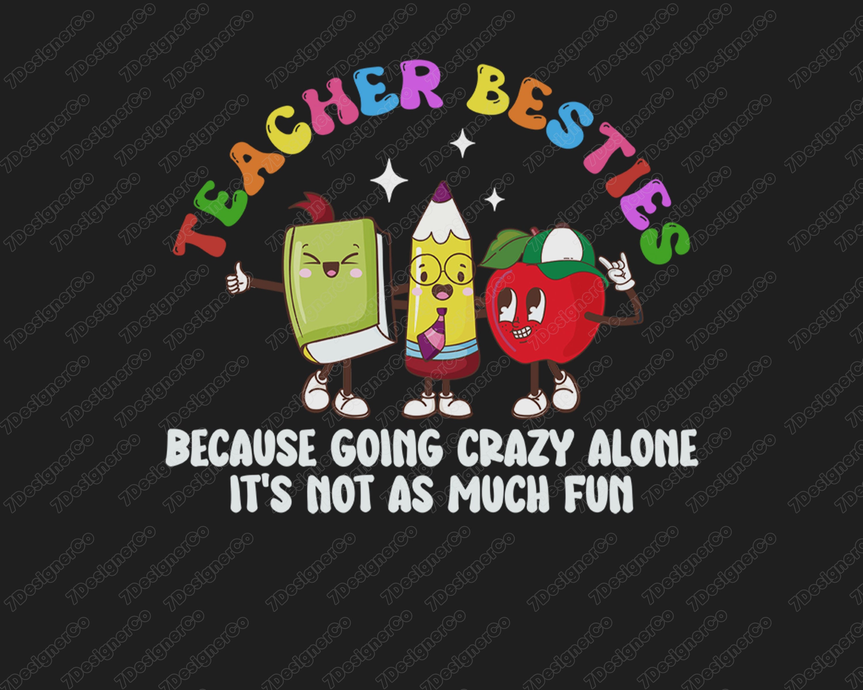 Teacher Besties PNG, Back to School PNG, School PNG, First Day of ...