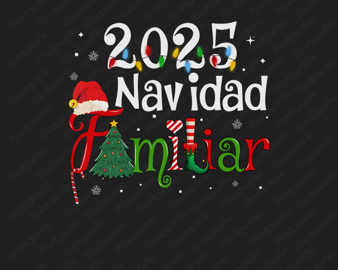 2025 Navidad Familiar PNG, Spanish Christmas Lights Santa (digital ...