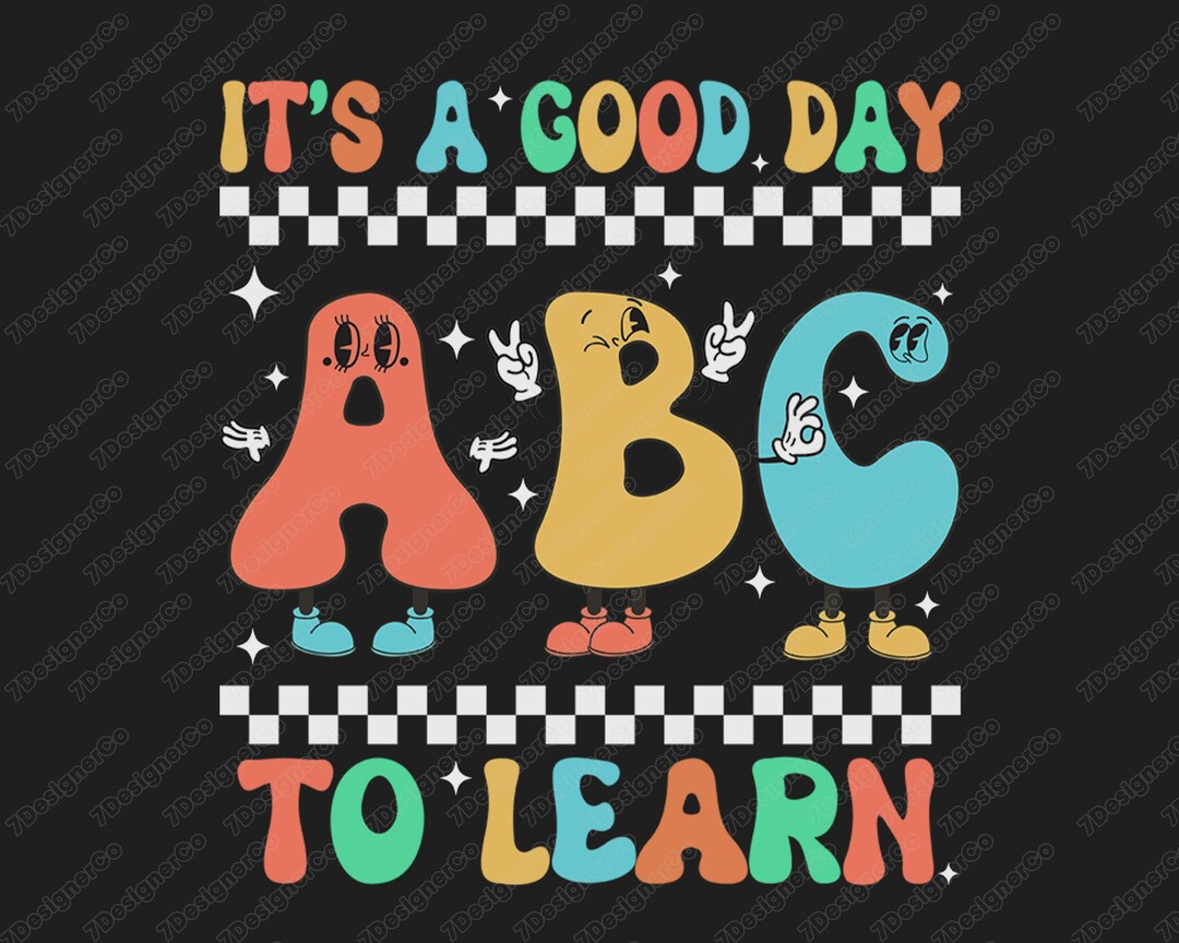It's A Good Day PNG, Back to School PNG, First Day of School, It's A ...