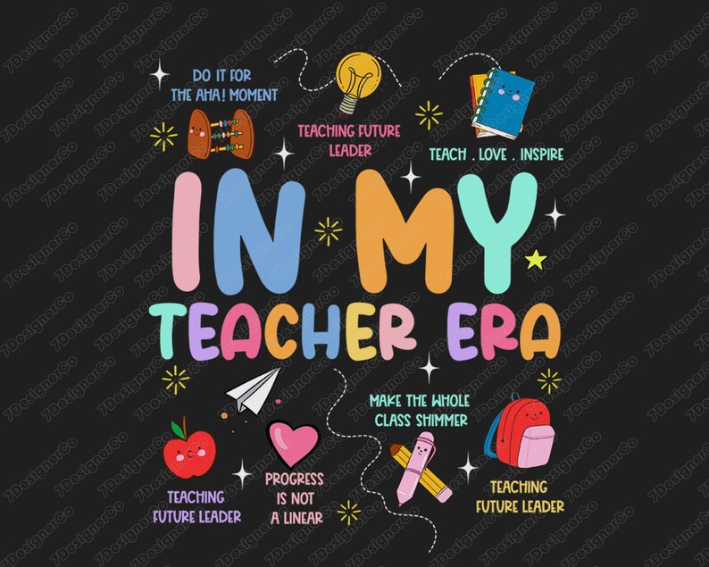 In My Teach Era PNG, Back to School PNG, School PNG, First Day of ...