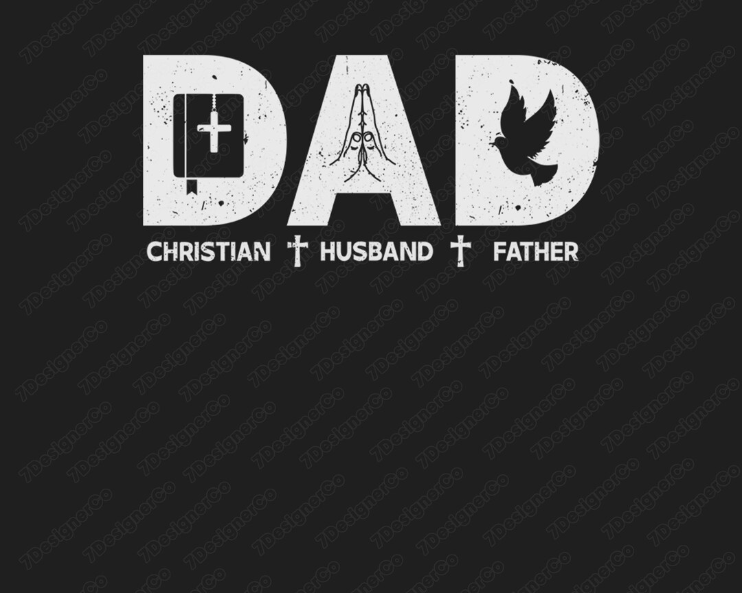 Christian Husband Father Png, Fathers Day Png, Father Png, Best Dad ...