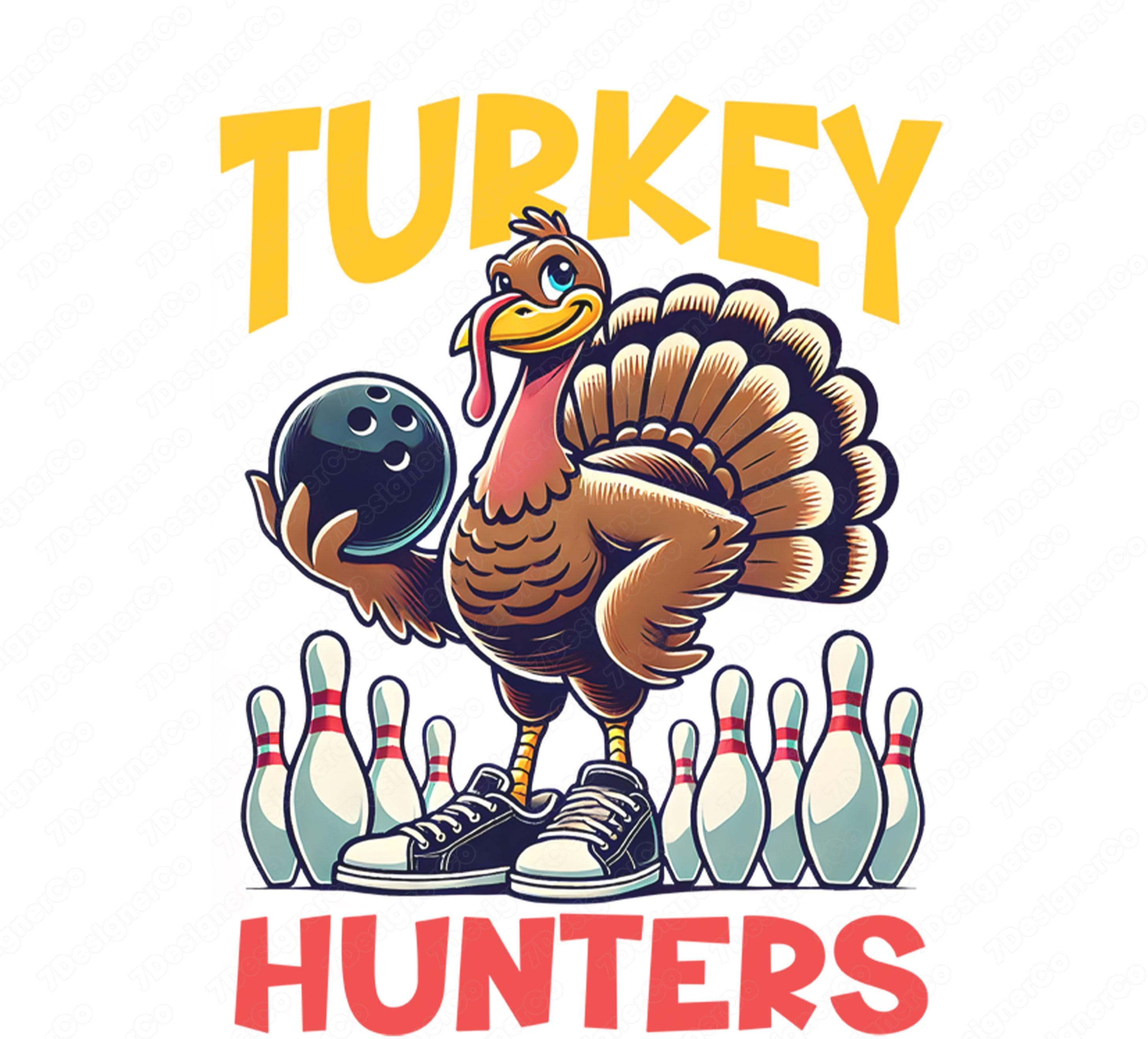 Thanksgiving Turkey Bowling PNG: Retro Hunters Design (digital Download ...