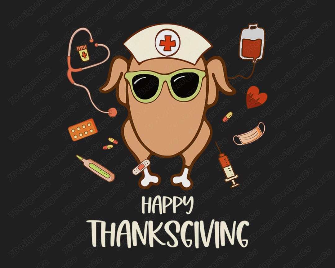 Happy Thanksgiving Nurse PNG, Happy Thanksgiving PNG, Thanksgiving ...