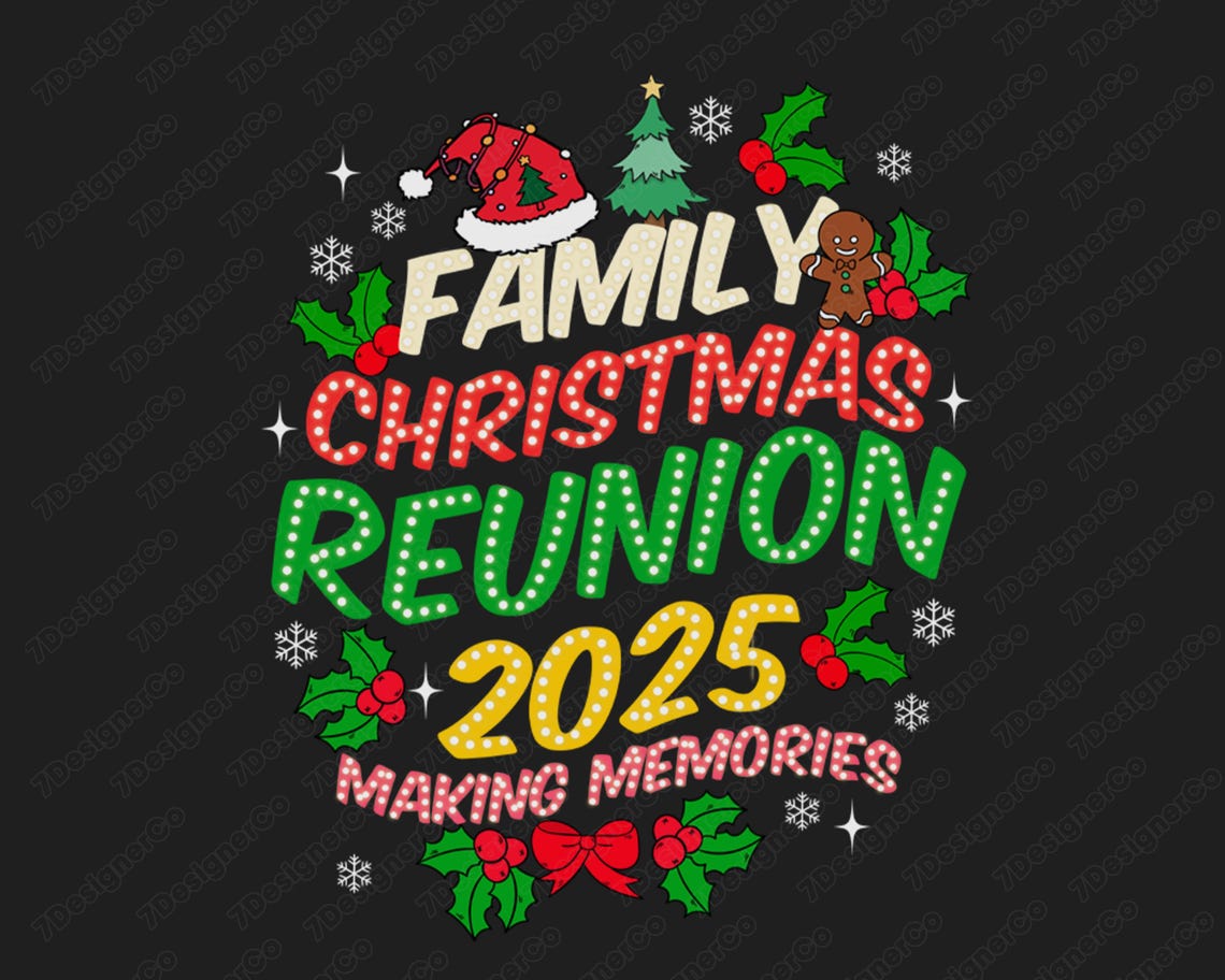 Family Christmas Reunion 2025 PNG (digital Download) - Etsy