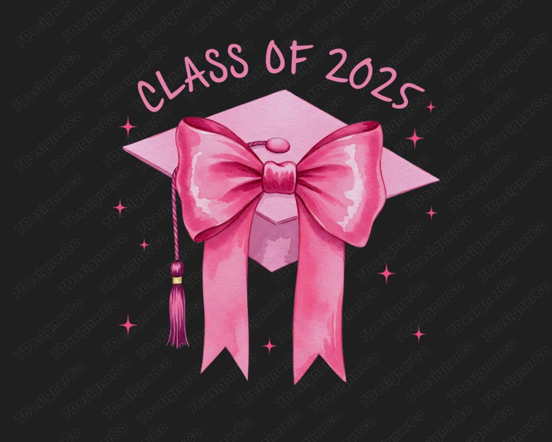 Class of 2025 Pink Bow Graduation Cap PNG (digital Download) - Etsy