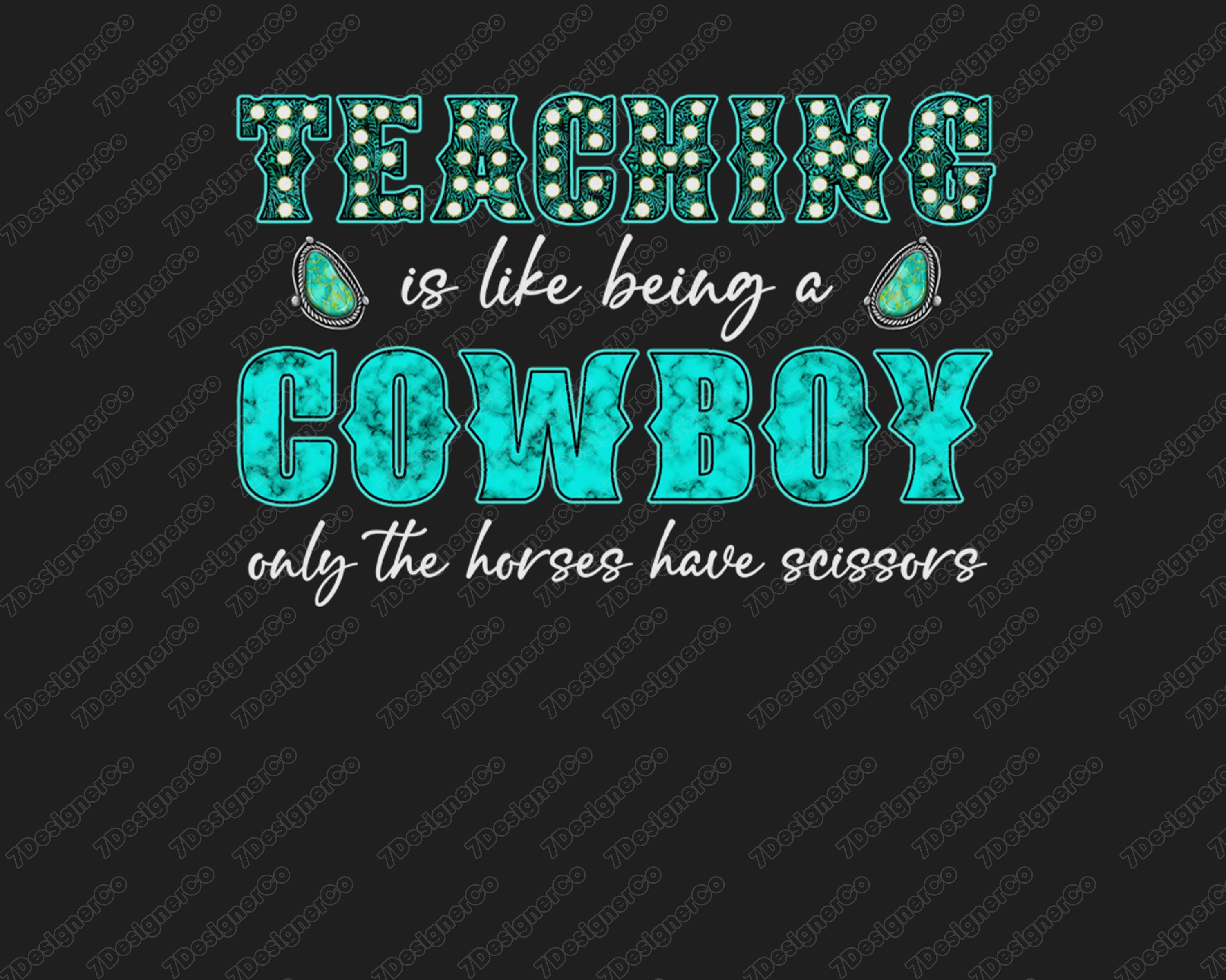 Teaching Cowboy PNG, Back to School PNG, School PNG, First Day of ...