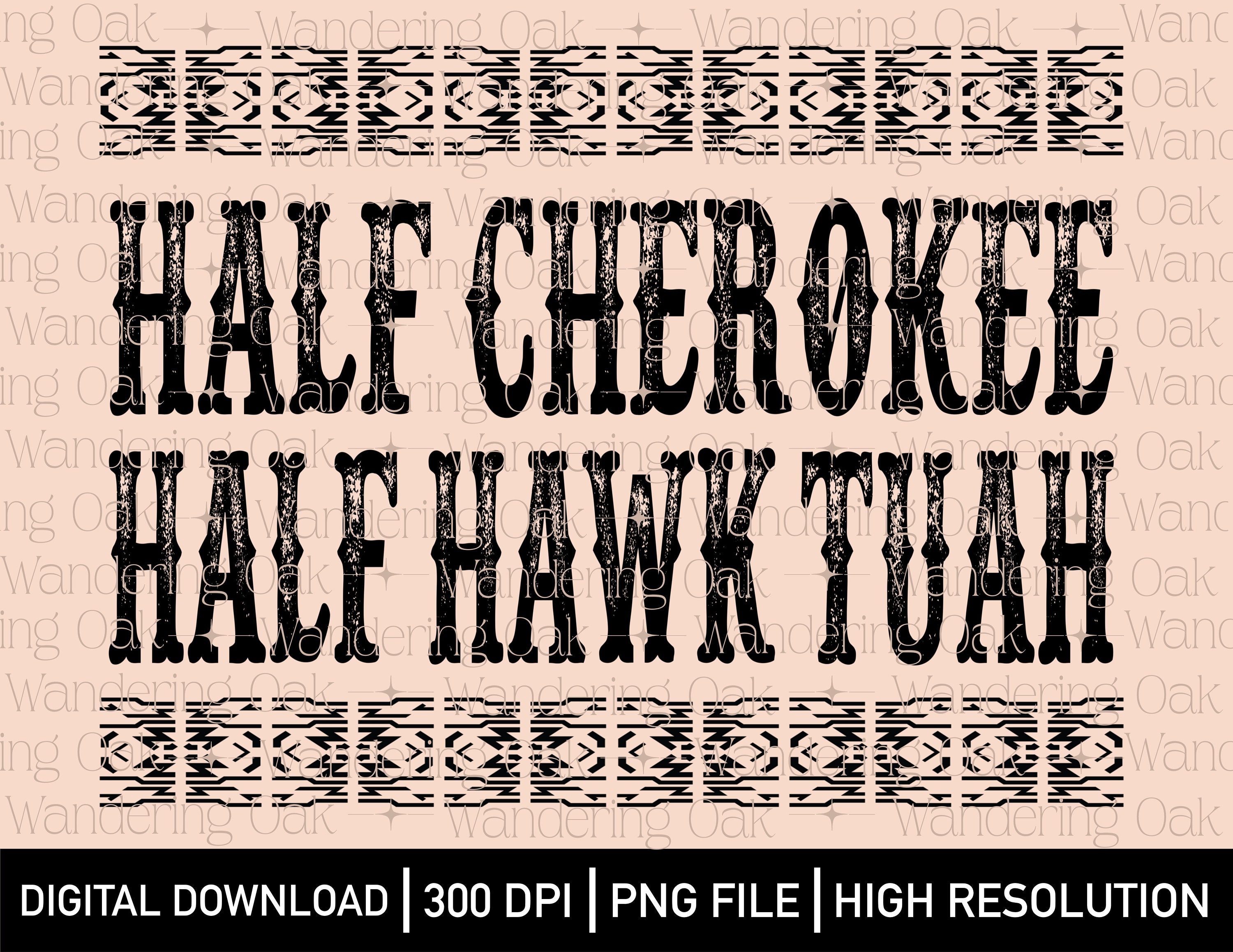 Hawk Tuah PNG Half Cherokee Half Hawk Tuah PNG Western Png Country ...
